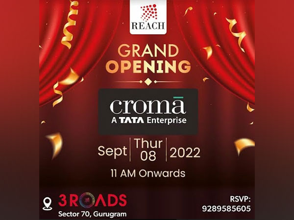 Reach 3 Roads welcomes Croma, the mega electronic store