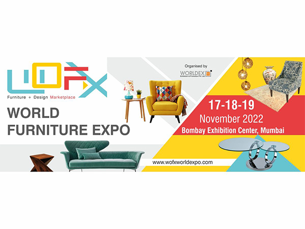 WOFX - World Furniture Expo to be held at Bombay Exhibition Center ...