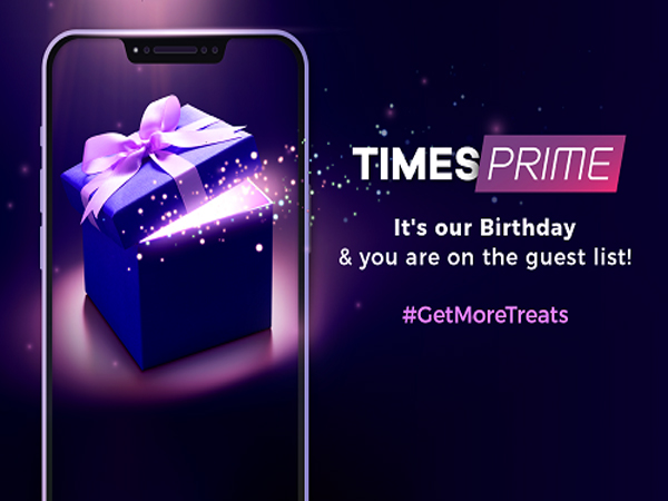 Premium lifestyle app Times Prime celebrates its birthday and there is ...