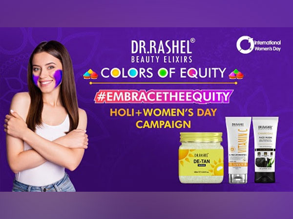 Dr. Rashel launches 'Colors of Equity' Campaign ahead of Holi and Women ...