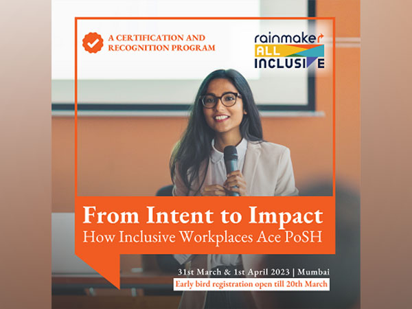 Rainmaker launches groundbreaking symposium and certification programme to promote DEI and PoSH ...