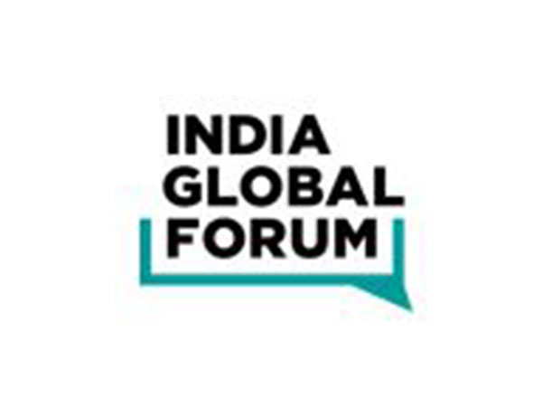 India Global Forum's Annual Summit wraps up on a high note, Setting the ...