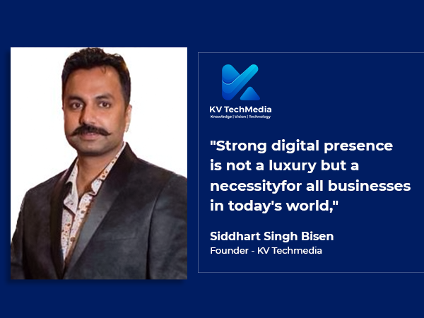 KV TechMedia explains why digital marketing is crucial for business ...