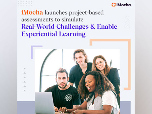 iMocha launches project-based assessments to simulate real-world ...