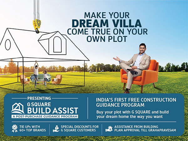 G Square promotes G Square Build Assist, India’s first ever Post Plot ...