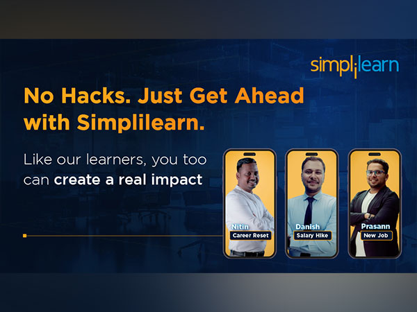 Simplilearn Launches #GetAheadWithSimplilearn Campaign Featuring Its ...