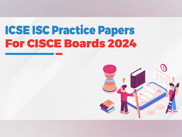 ICSE ISC Sample Papers for Practice Based on the 2024 Specimen Papers ...