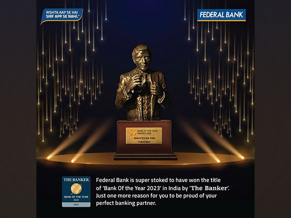 Federal Bank Named "Bank of the Year (India)" by The Banker, Financial ...