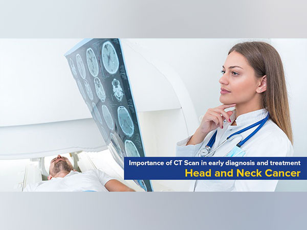 Head and Neck Cancer: Importance of CT Scan in Early Diagnosis and ...