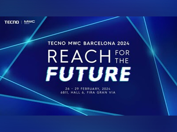 Reach For the Future: TECNO to Attend MWC Barcelona 2024 with Showcase ...