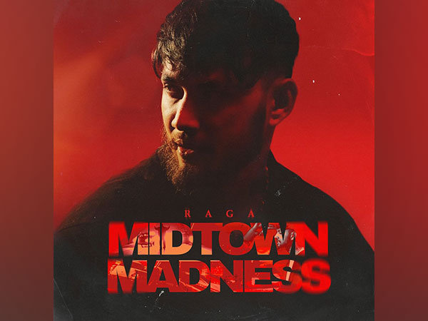 Rapper Raga unveils four track EP 'Midtown Madness'