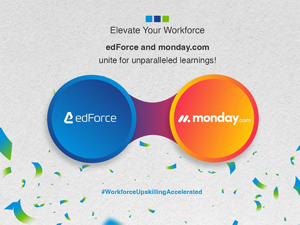 monday.com & edForce: Pioneering Work Management & Upskilling Synergy ...