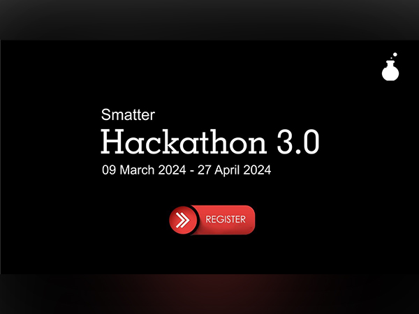 Smatter Hackathon 3.0 Challenges Cybersecurity Experts to Push ...
