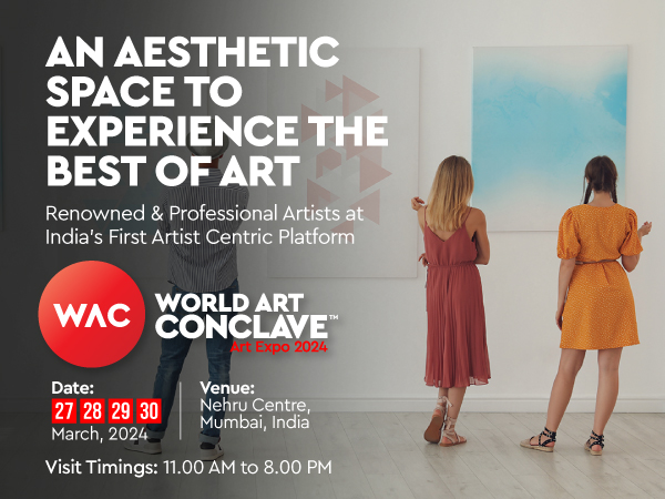 An aesthetic space to experience the best of art - WORLD ART CONCLAVE ...