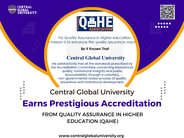 Central Global University Receives Prestigious Accreditation From QAHE, Ensuring Quality ...