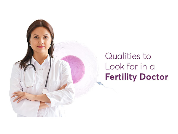 Qualities to Look for in a Fertility Doctor