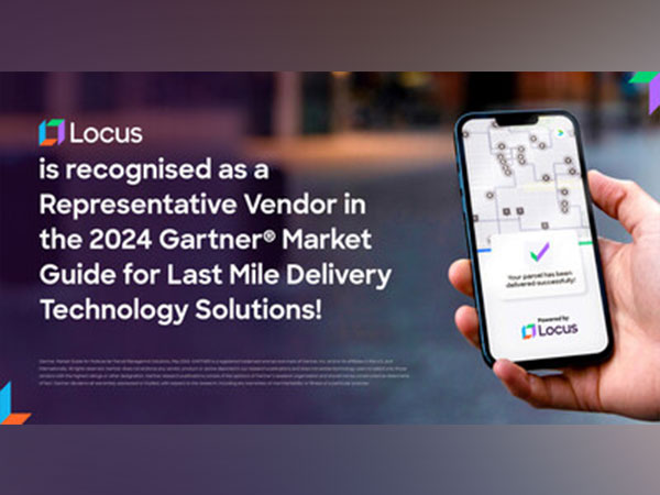 Locus Receives Dual Recognition in 2024 Gartner® Market Guides for Last-Mile Delivery Technology ...