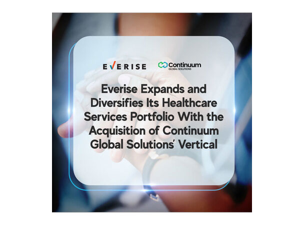 Everise Expands and Diversifies Its Healthcare Services Portfolio With ...