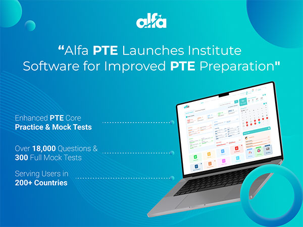 Alfa PTE Launches Institute Software for Improved PTE Preparation