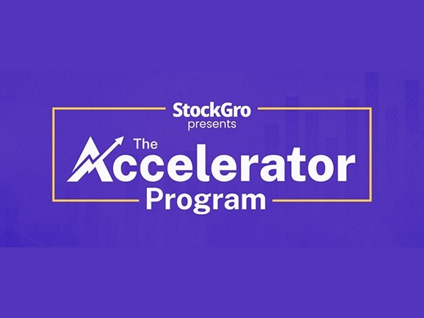 StockGro Accelerator Program Empowers Future Finance Leaders through ...