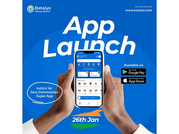Bataiyo, India's First Zero-Commission Super App, Launches on January ...
