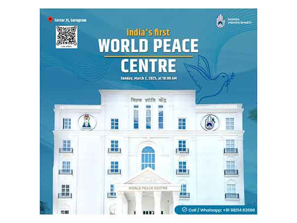 India's First World Peace Centre to be inaugurated today in Gurugram