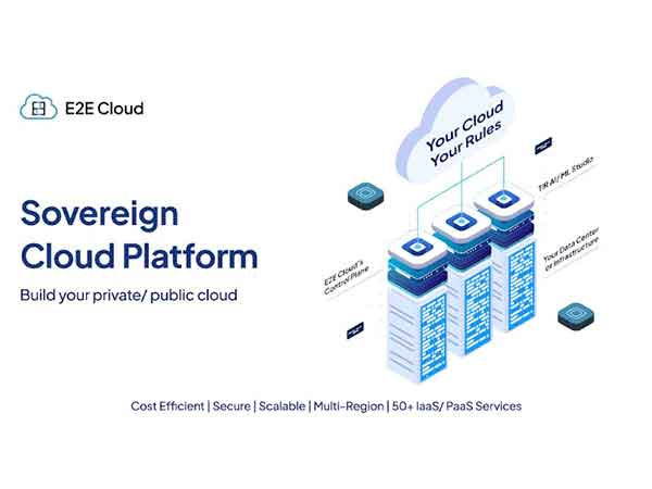 E2E Cloud Launches Sovereign Cloud Platform, Empowering Nations and Enterprises with Complete ...