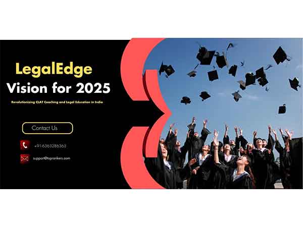Legal Edge's Vision for 2025: Revolutionizing CLAT Coaching and Legal ... Legal Edge's Vision for 2025: Revolutionizing CLAT Coaching and Legal ...