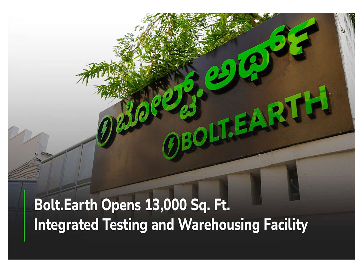 Bolt.Earth Opens 13,000 Sq. Ft. Integrated Testing and Warehousing ...