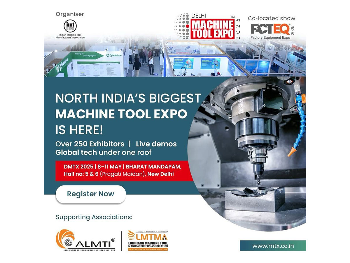 DMTX 2025 & FACTEQ 2025: Driving India's Manufacturing Growth with Cutting-Edge Tools, Tech ...
