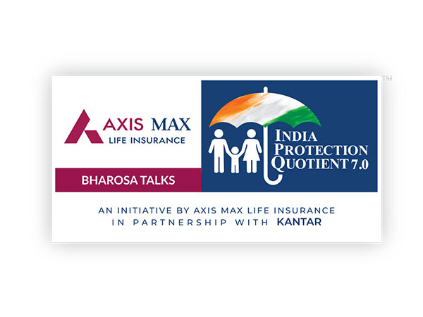 Life insurance ownership at an all-time high of 78% - Axis Max Life India Protection Quotient 7.0