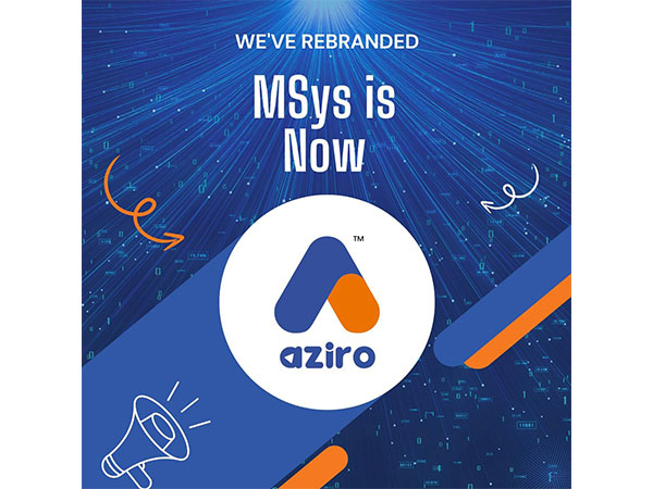 MSys Technologies Rebrands as 'Aziro'-- Signaling a Bold New Era in AI ...