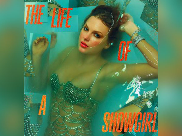 Taylor Swift's new album 'Life of a Showgirl' release date, tracklist out