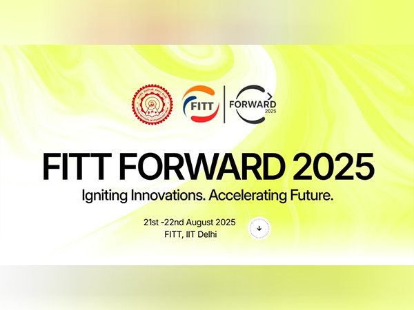 Two-day national conclave FITT Forward 2025 begins tomorrow at IIT Delhi