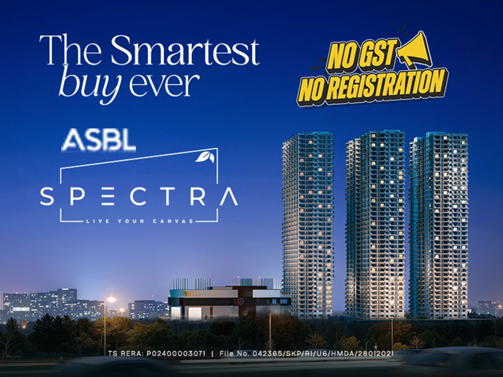 ASBL Spectra in Financial District Introduces 'No Registration & No GST ...