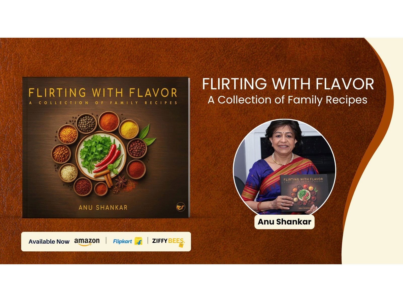 Flirting with Flavor: A Collection of Family Recipes by Anu Shankar ...