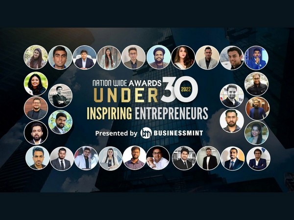 Business Mint's Nationwide Awards Under 30 Inspiring Entrepreneurs - 2022