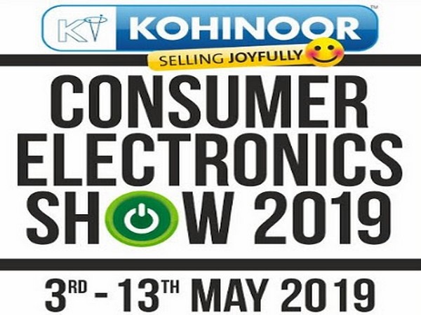 Kohinoor's Consumer Electronics Show 2019 launched in Mumbai