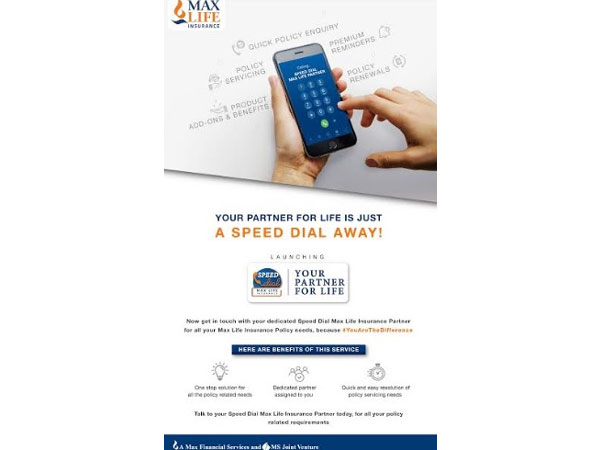 Max Life Insurance launches 'Speed Dial - your partner for life ...