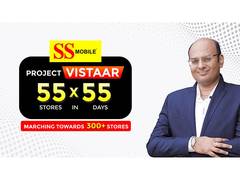 SS Mobile Launches Ambitious Expansion: Project Vistaar Plans to open ...