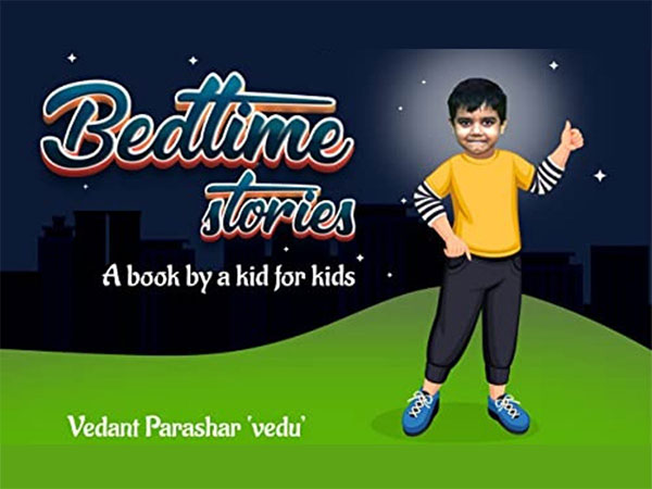 A Children's Book 'Bedtime Stories - A Book by a Kid for Kids' by ...