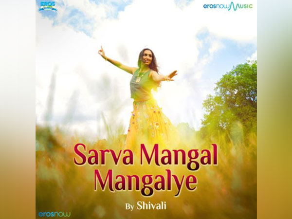 'Sarva Mangal Mangalye' track by Shivali released on Eros Now, music ...